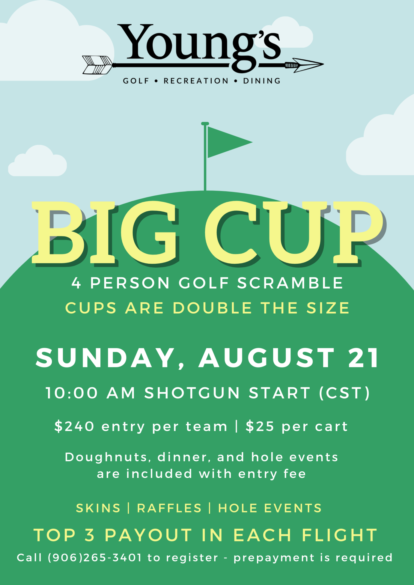 Young's 4 Person Big Cup Scramble - Young's Golf, Recreation & Dining