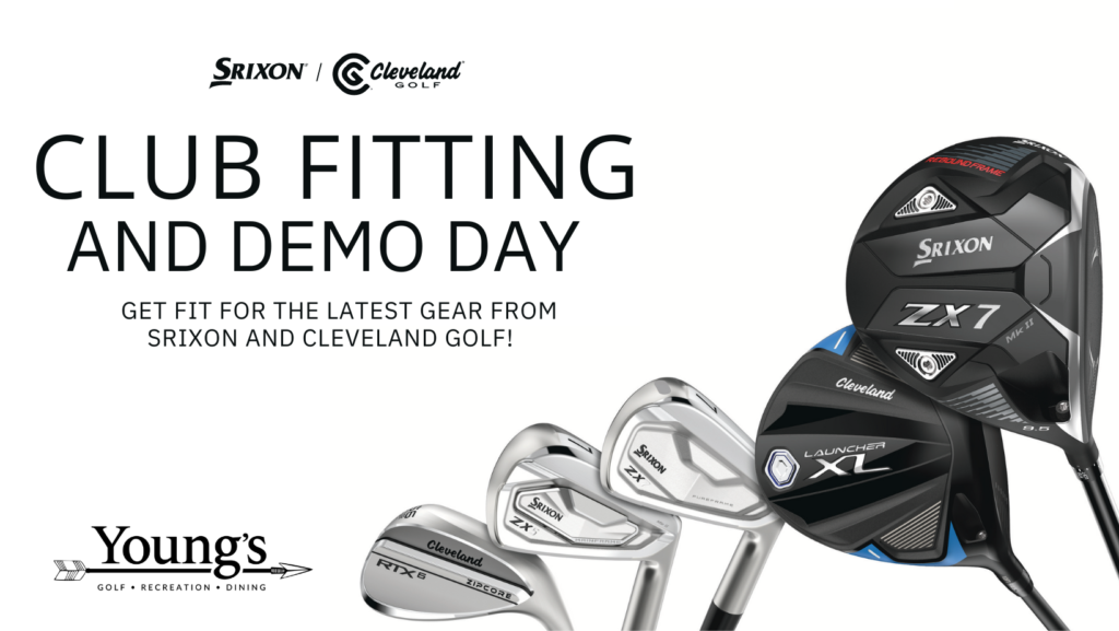 Srixon/Cleveland Club Fitting and Demo Day - Young's Golf, Recreation ...